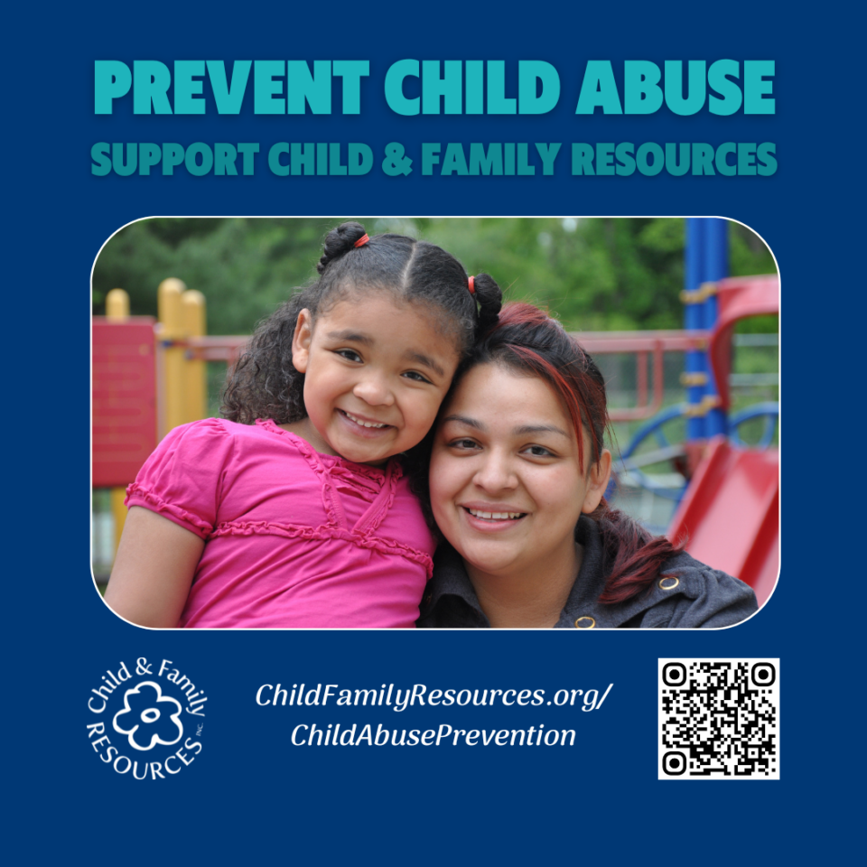 Child Abuse Prevention Month Toolkit | Child & Family Resources